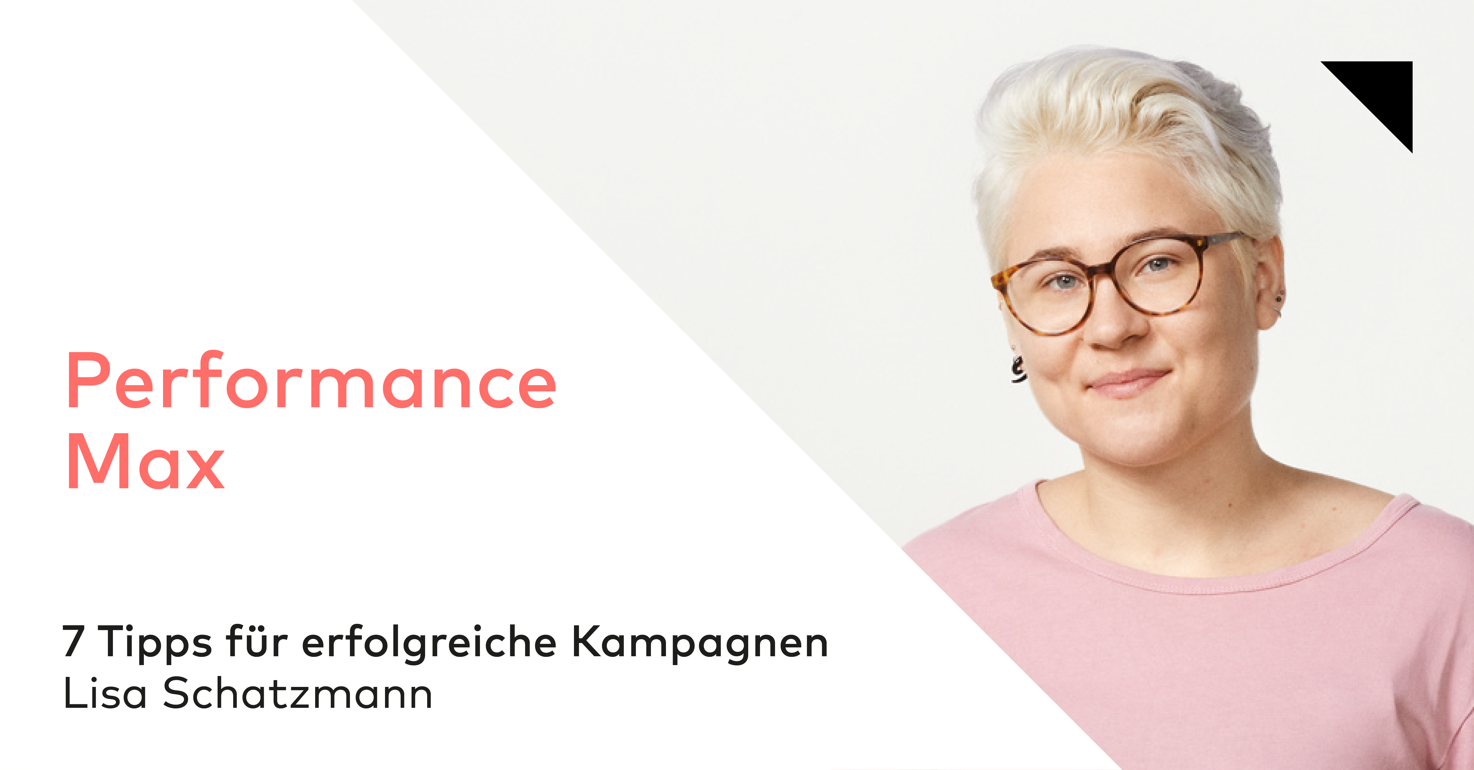 Performance Max - 7 Tipp für erfolgreiche Kampagnen | otago